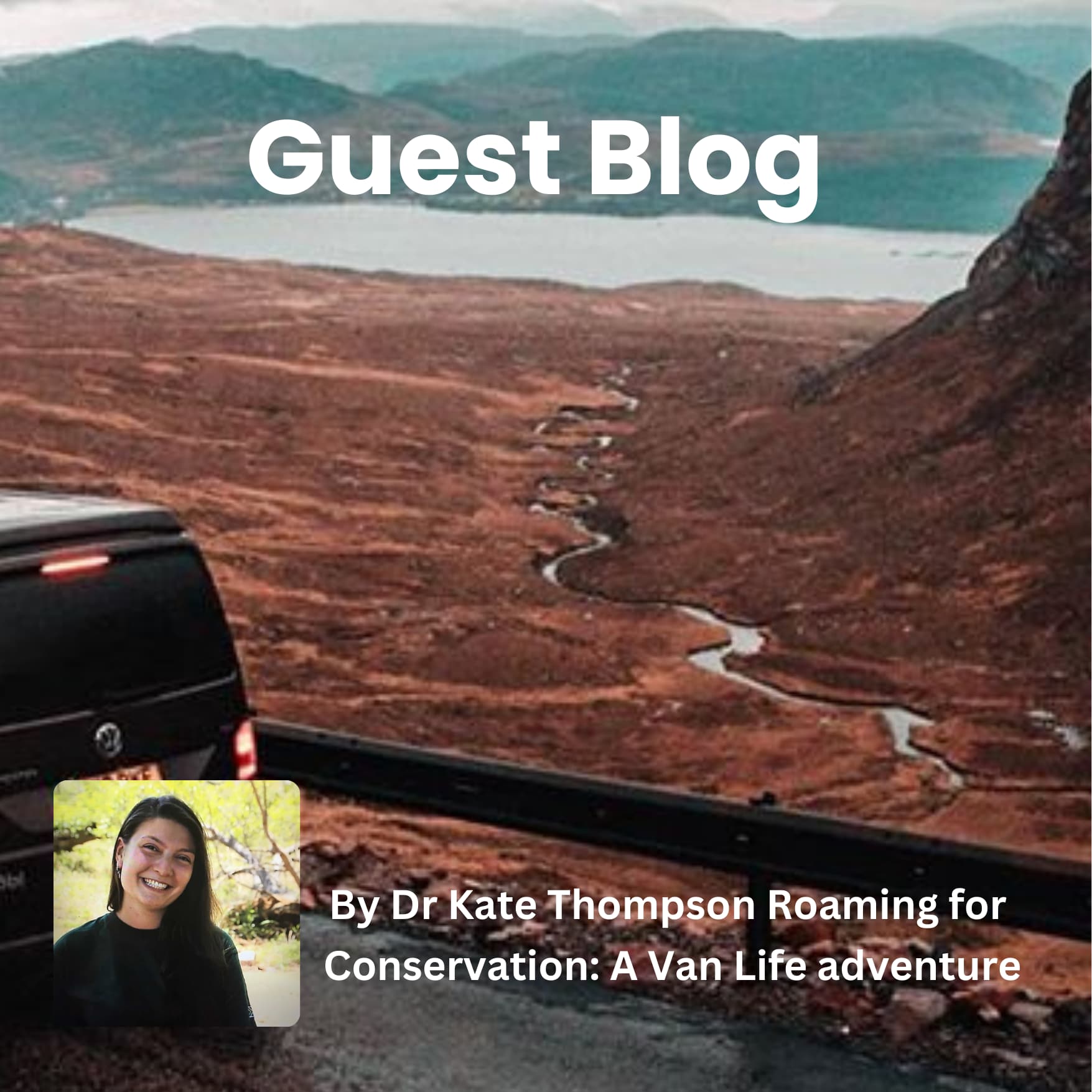 Roaming for Conservation: A Van Life adventure - Four Seasons Campers ...
